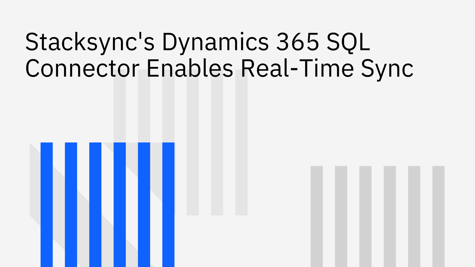 Stacksync's Dynamics 365 SQL Connector Enables Real‑Time Sync